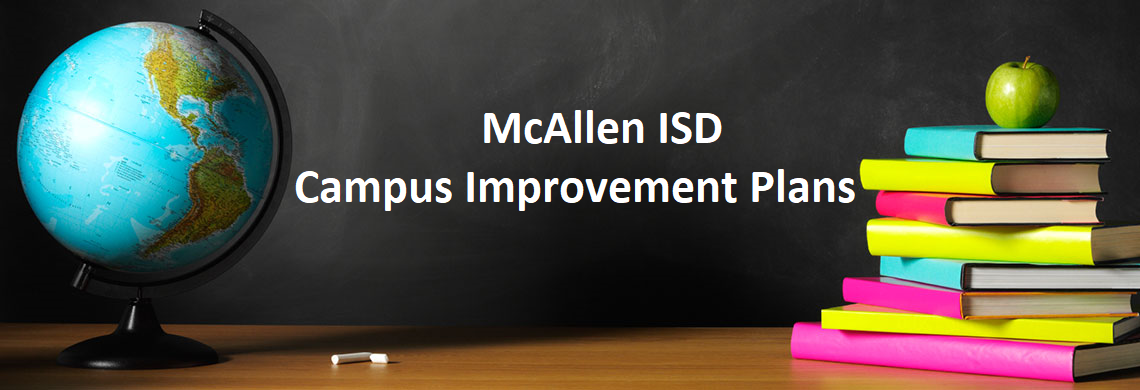MISD Campus Improvement Plans | McAllen Independent School District